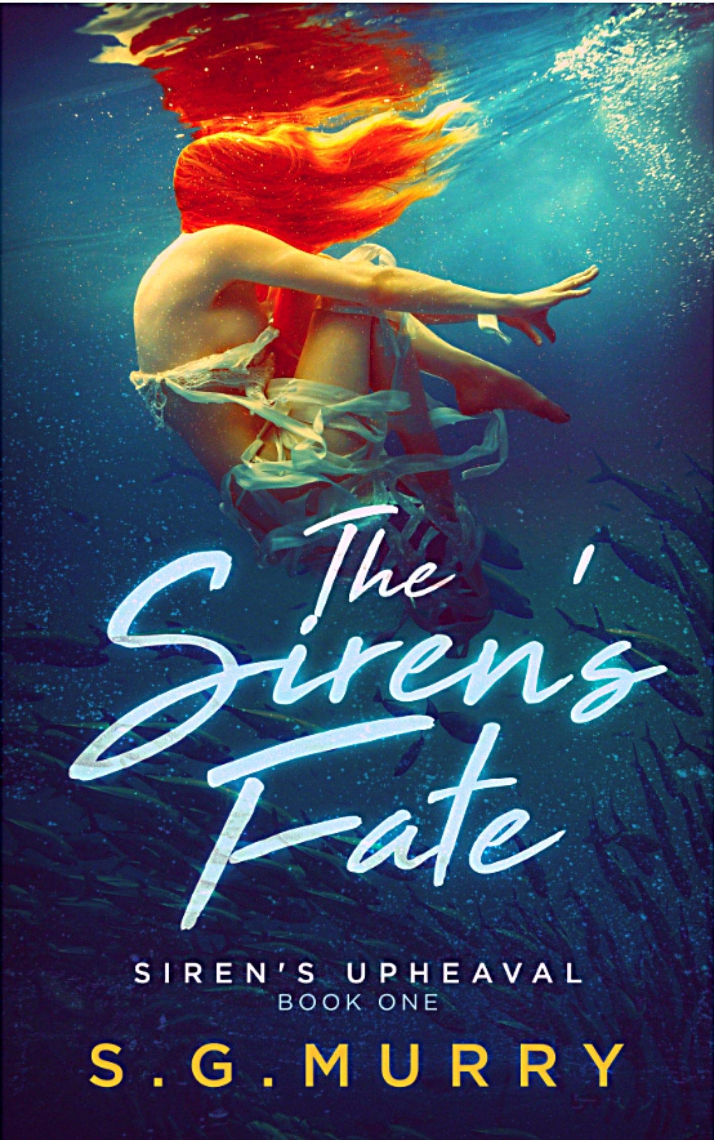 The Siren's Fate 3: A Mermaid Romance by S.G. Murry | Goodreads