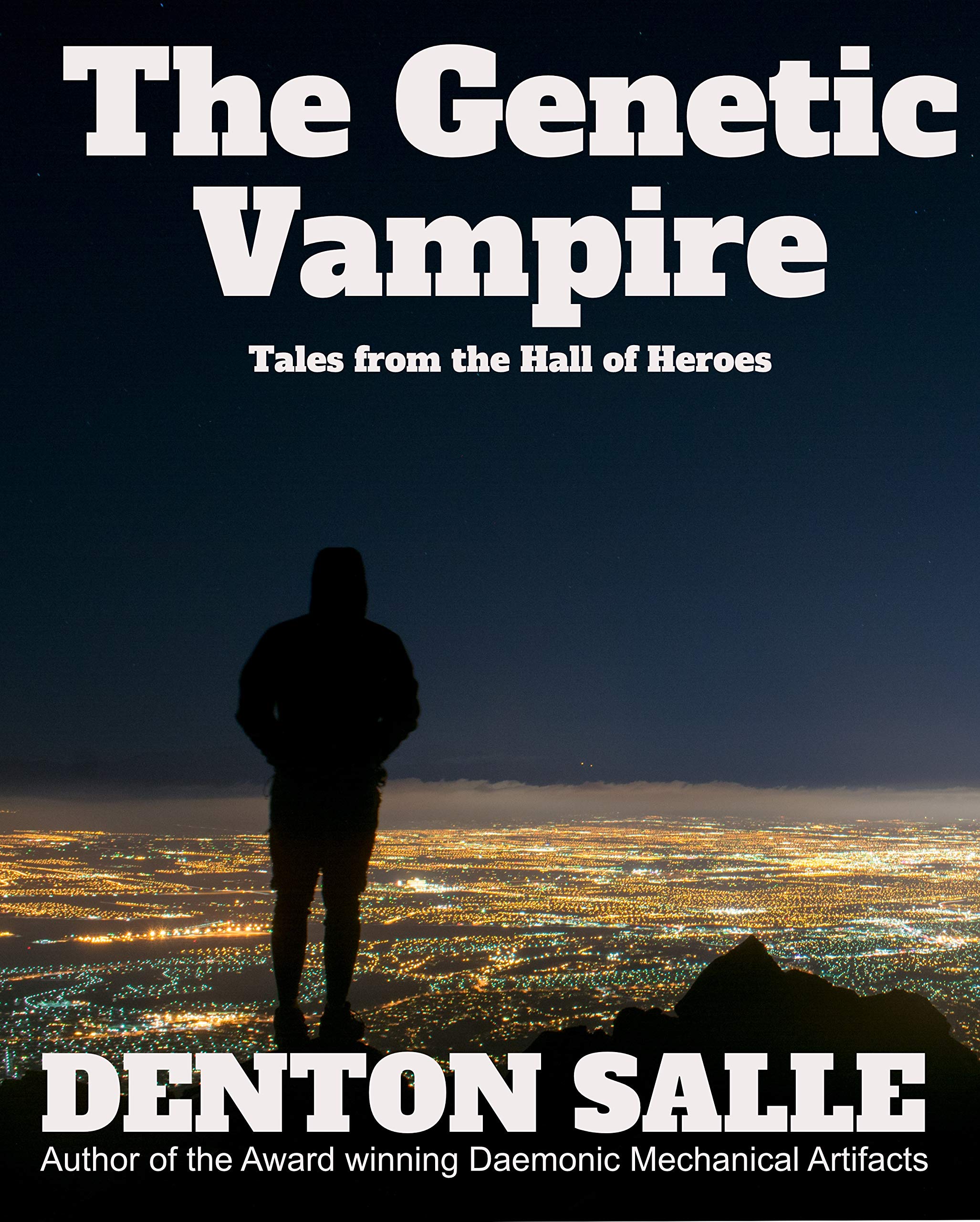 The Genetic Vampire by Denton Salle | Goodreads