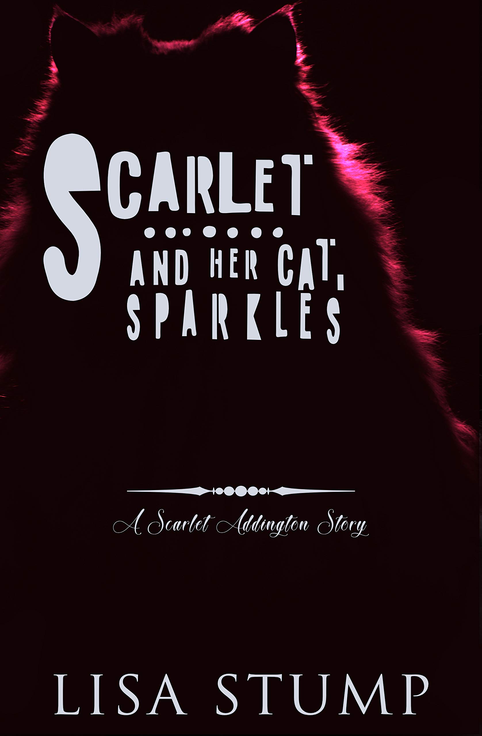 Scarlet and Her Cat, Sparkles by Lisa Stump | Goodreads