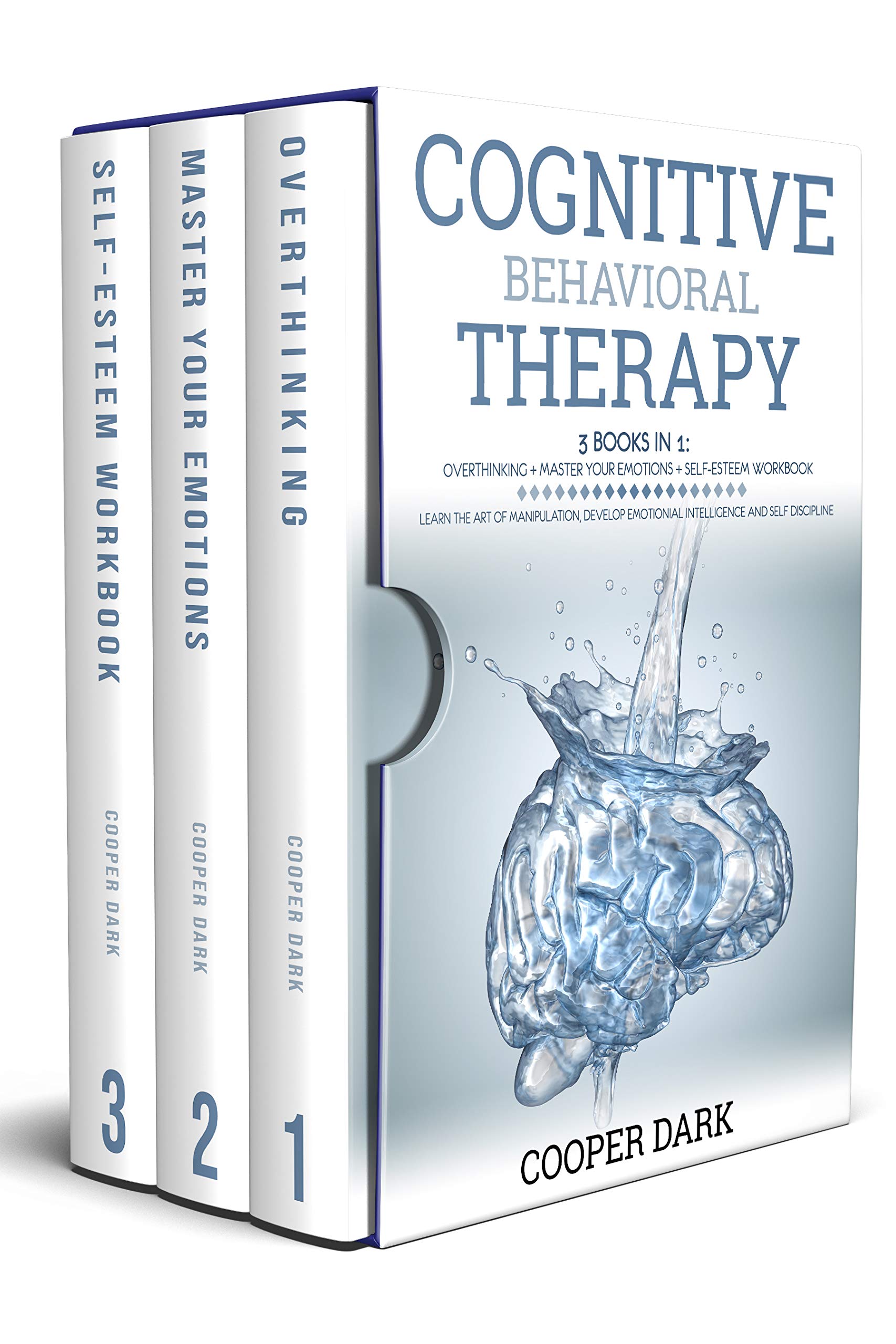 COGNITIVE BEHAVIORAL THERAPY: 3 Books in 1: Overthinking + Master Your ...
