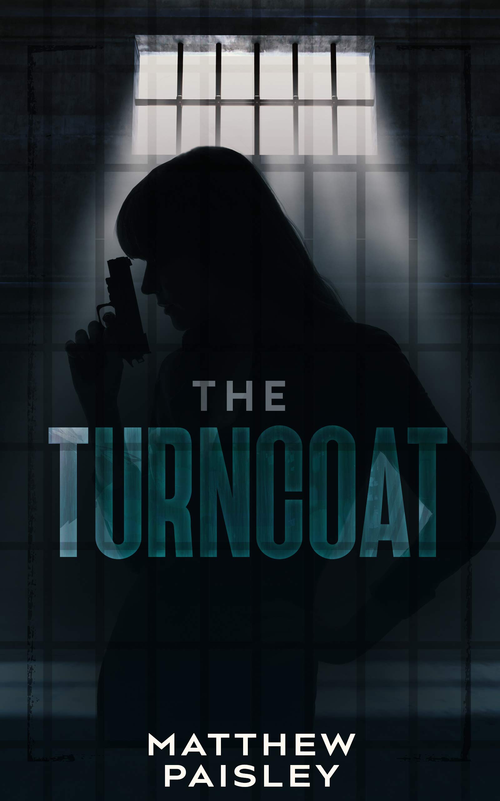 The Turncoat: A Thrilling Short Story by Matthew Paisley | Goodreads