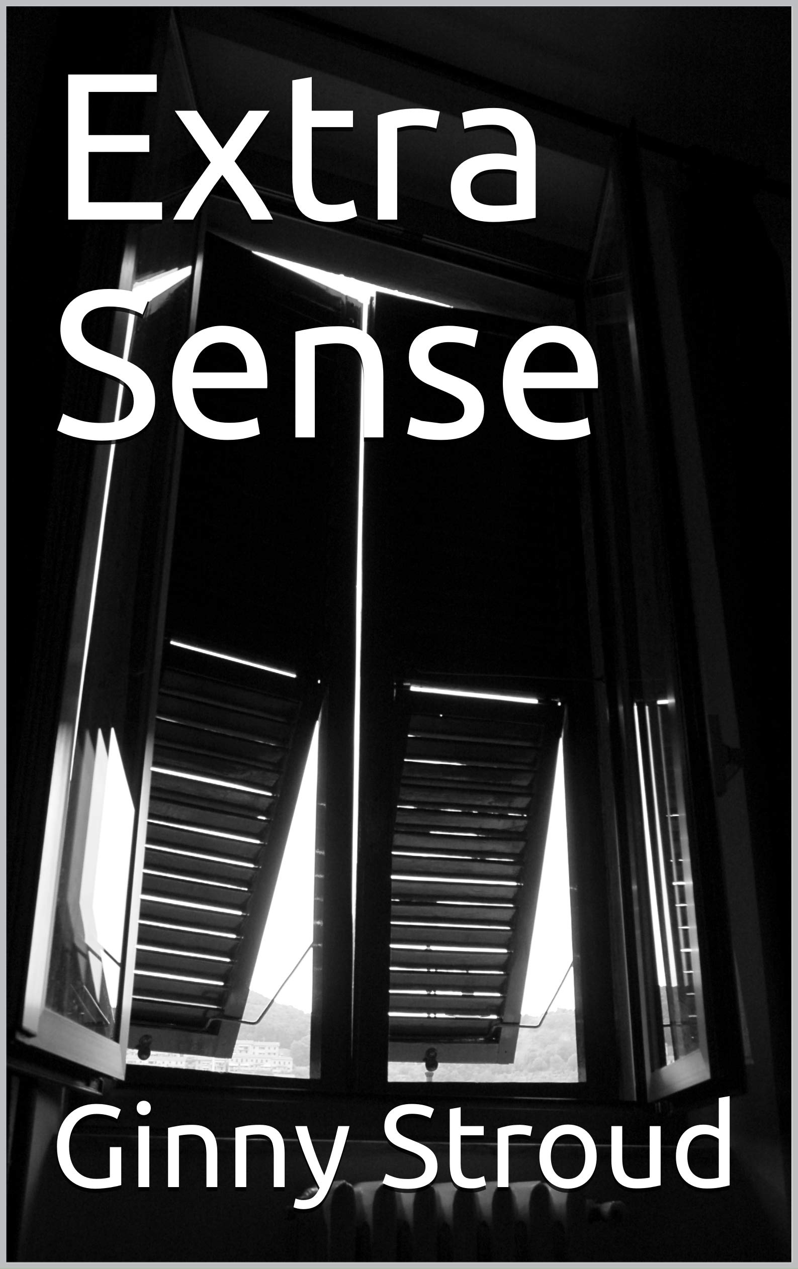 Extra Sense by Ginny Stroud | Goodreads