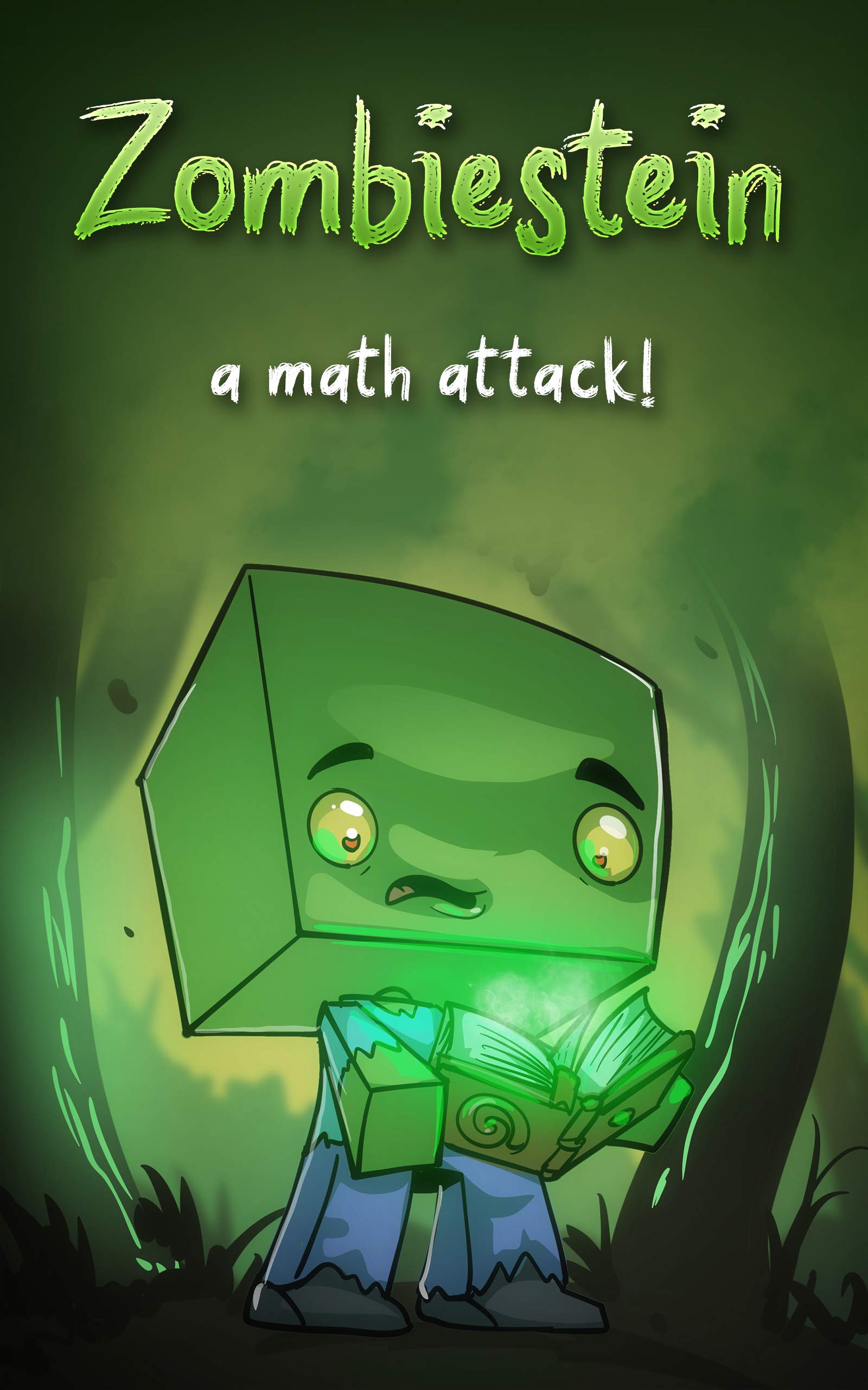 Zombiestein: a math attack! by 8 Bit Zombie | Goodreads