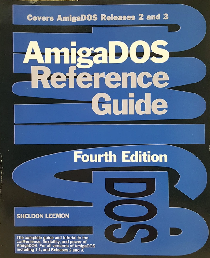 Compute's Amiga DOS References Guide by Sheldon Leemon | Goodreads