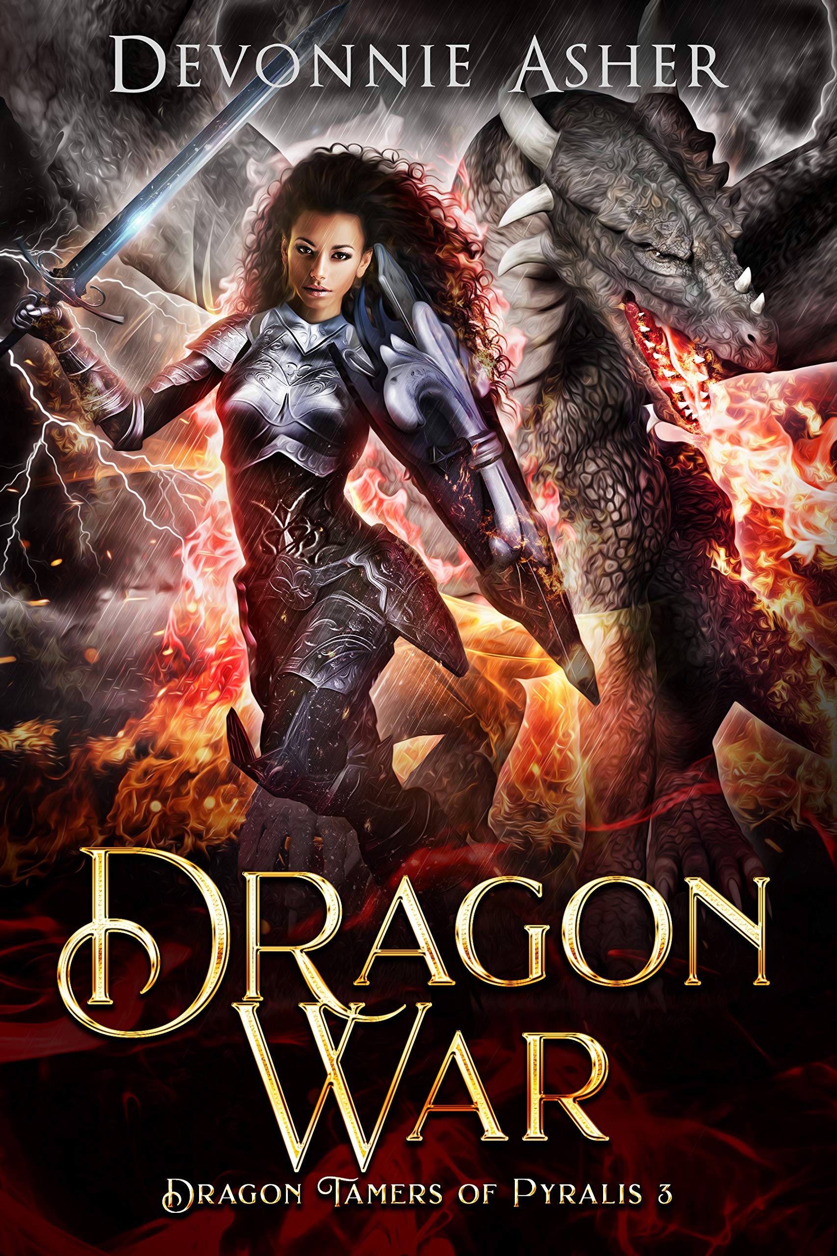 Dragon War (Dragon Tamers of Pyralis, #3) by Devonnie Asher | Goodreads