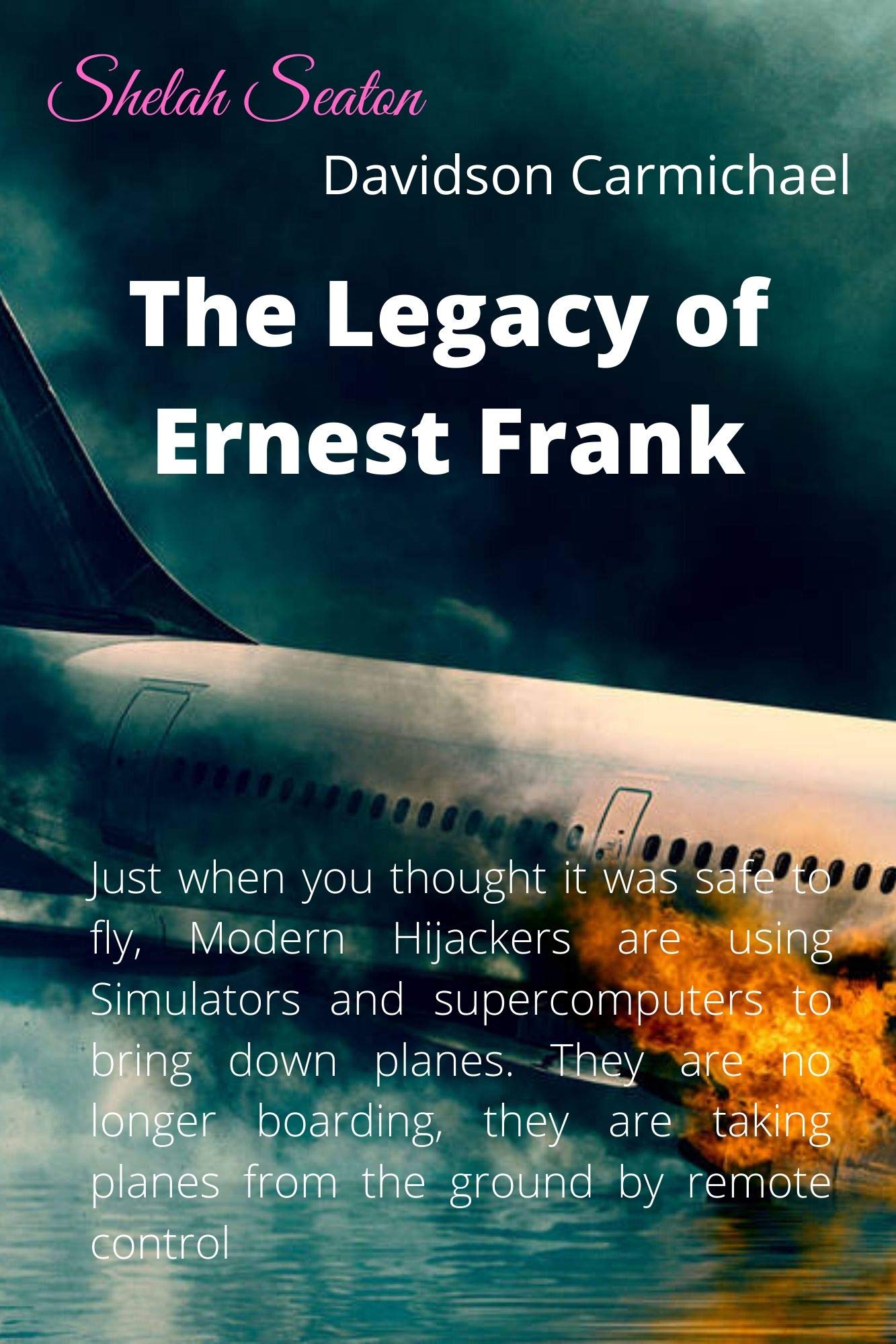The Legacy of Ernest Frank by Shelah Seaton | Goodreads