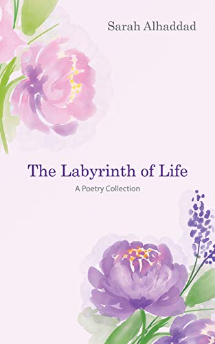 The Labyrinth of Life by Sarah Alhaddad | Goodreads
