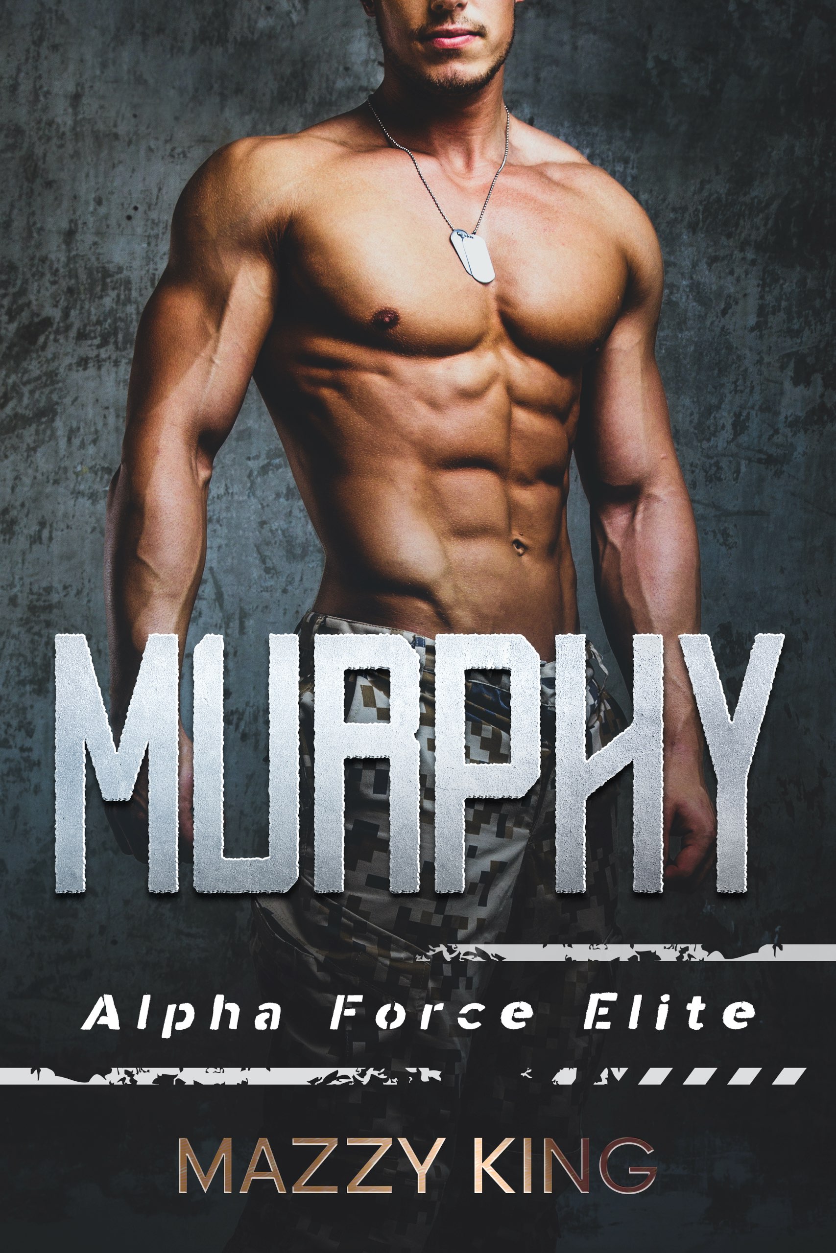 Murphy: Alpha Force Elite by Mazzy King | Goodreads