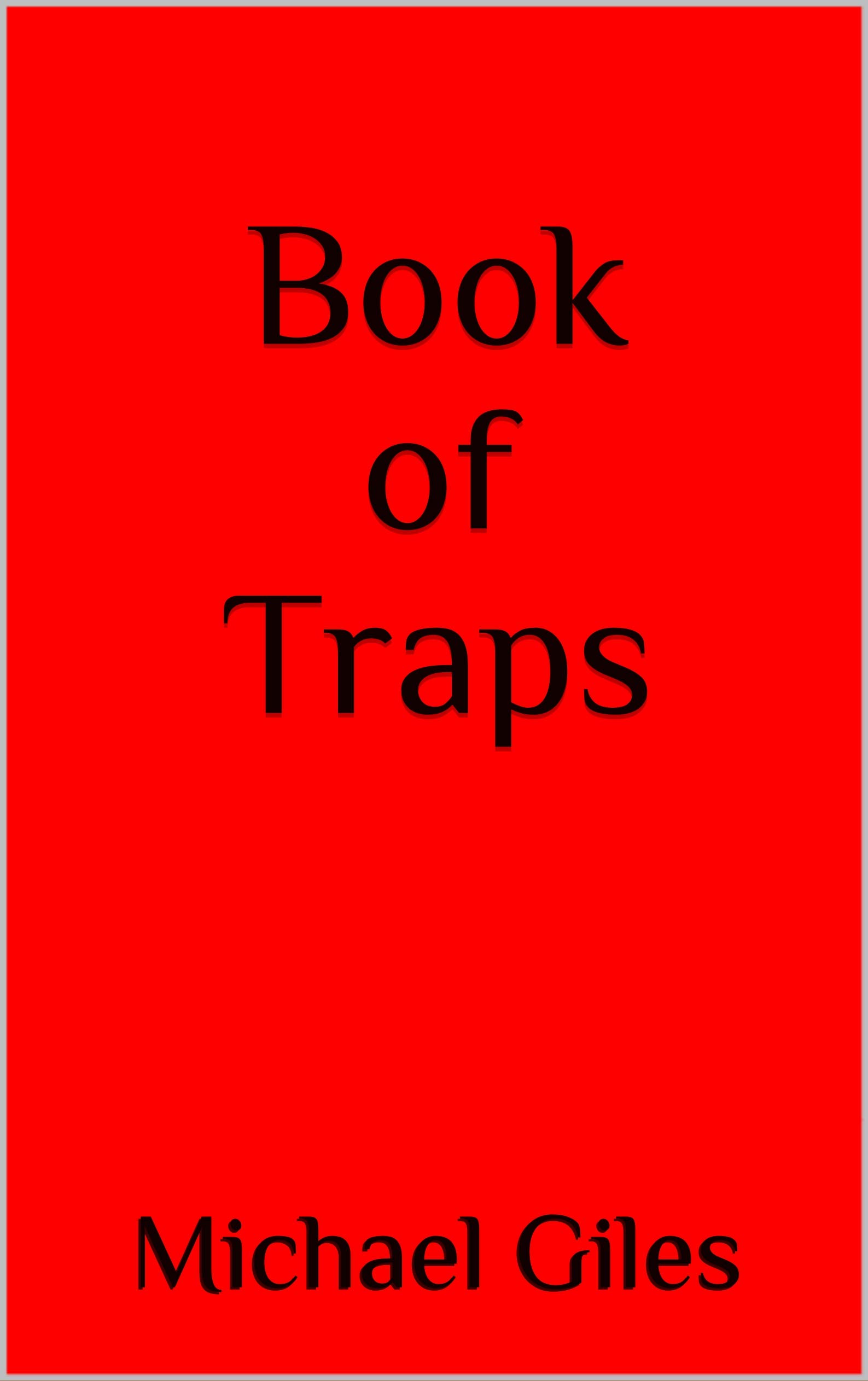 Book of Traps by Michael Giles | Goodreads