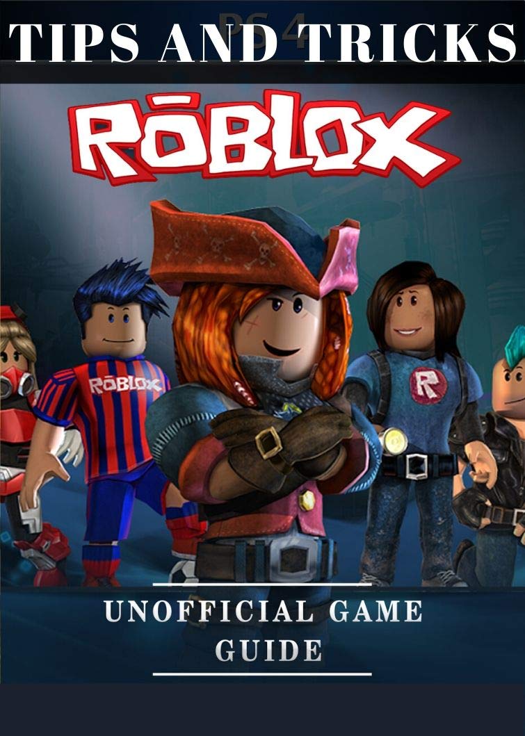 Roblox Tips and Tricks: Roblox Tips and Tricks by Audrey Claire | Goodreads
