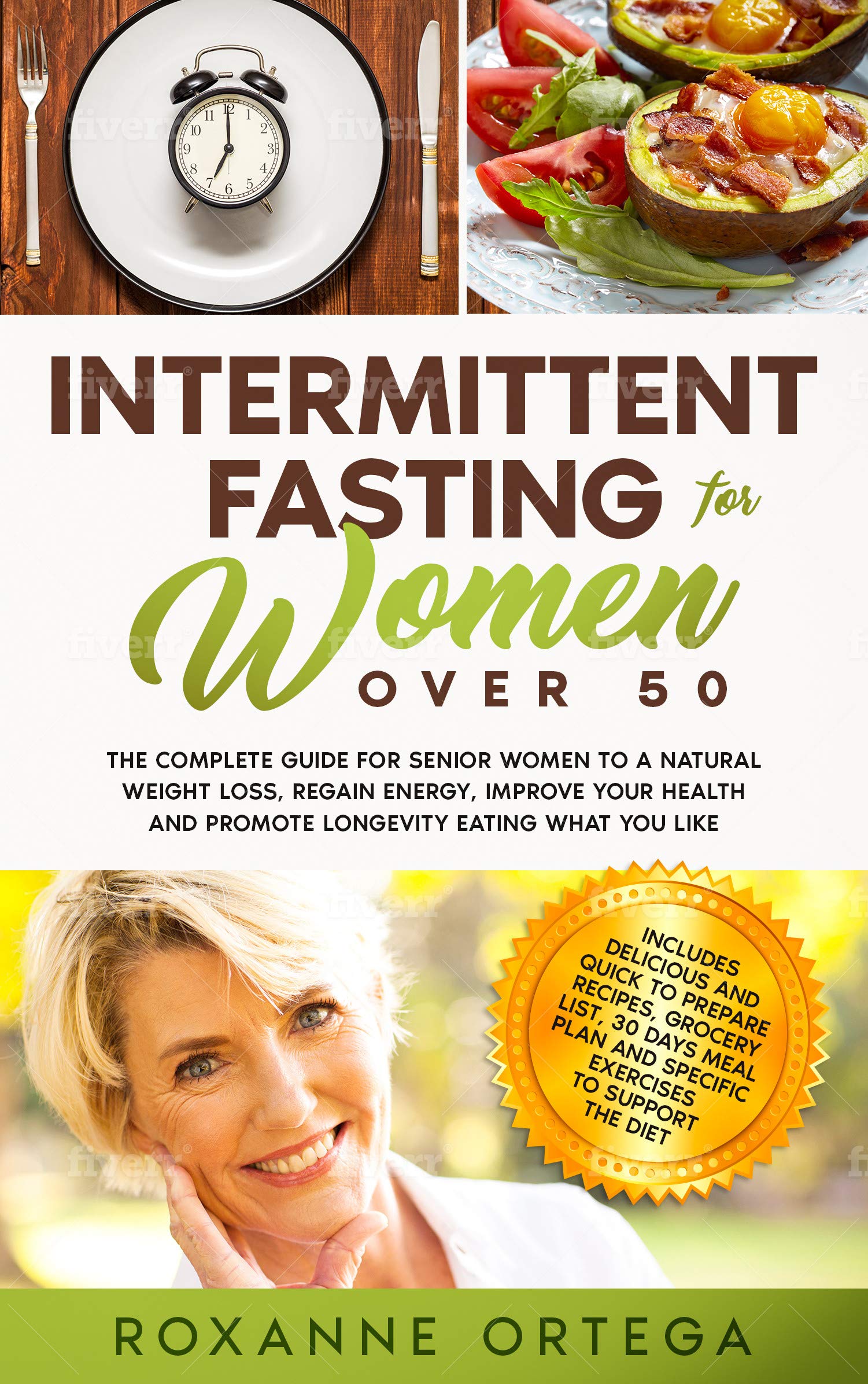 Intermittent Fasting For Women Over 50: The Complete Guide to a Fasting ...
