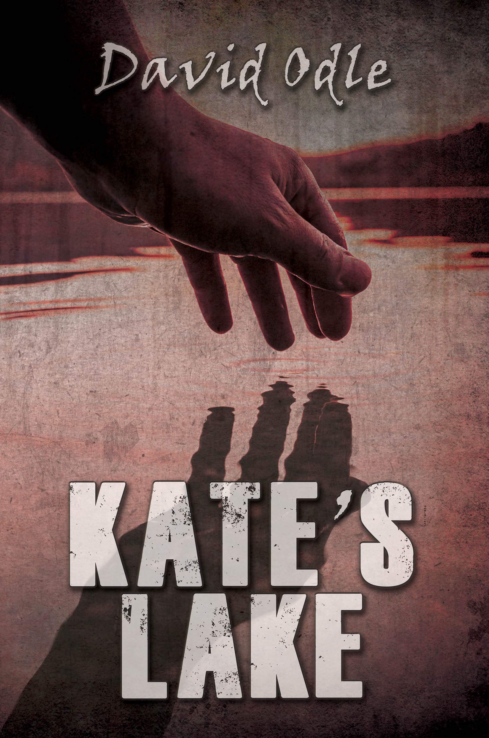 Kate’s Lake by David Odle | Goodreads