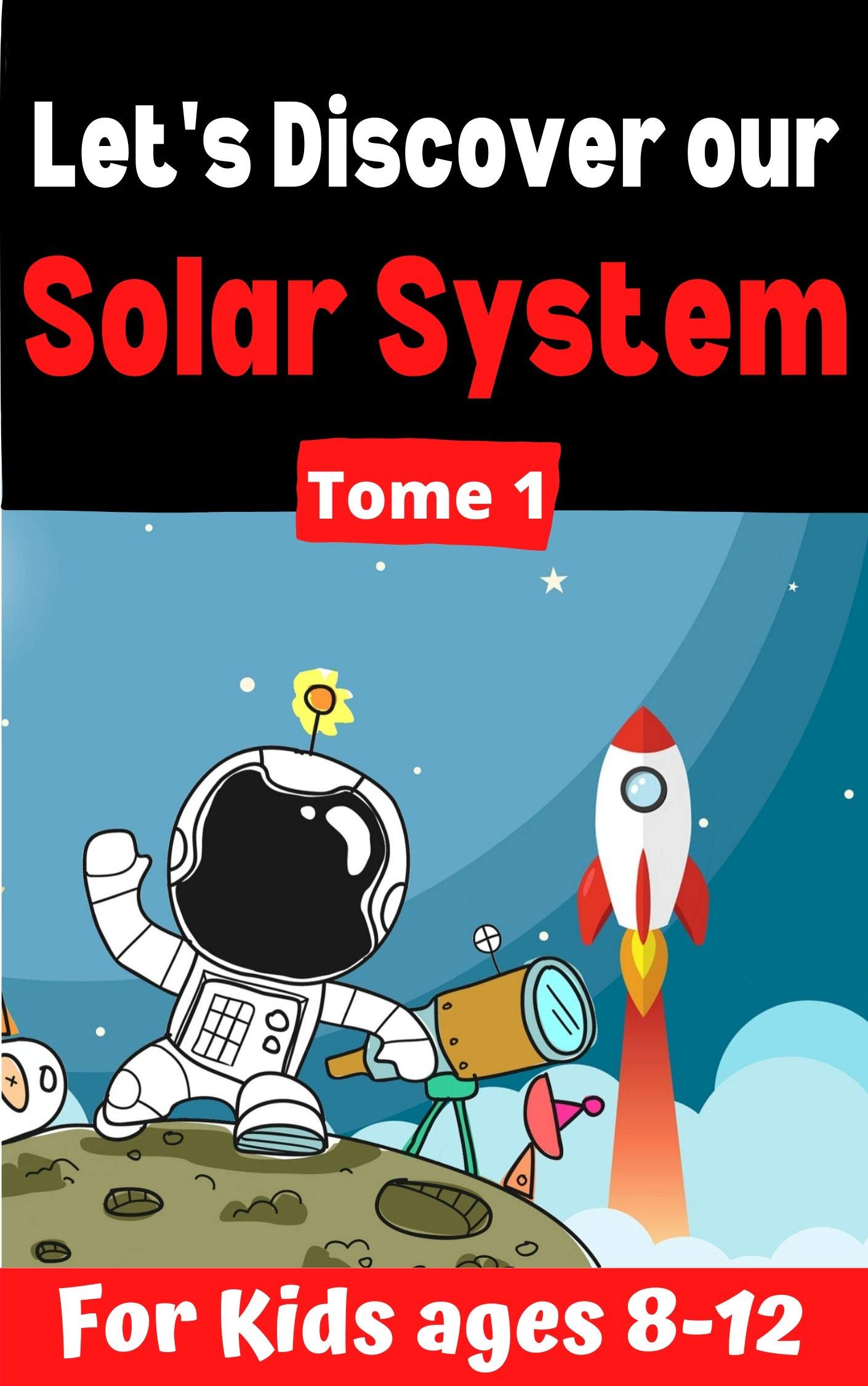Let's discover our solar system by Alberto natsuko | Goodreads