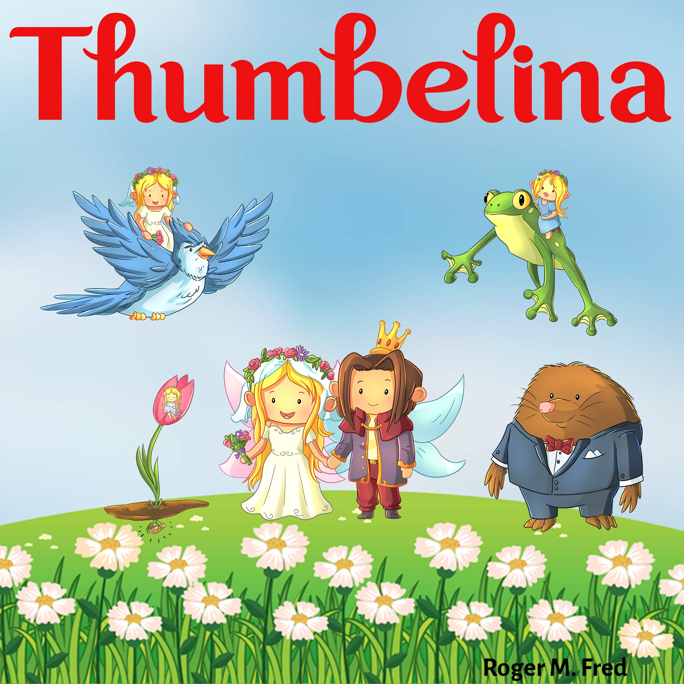 Thumbelina : Book for kids: Bedtime Fantasy Stories Children Picture ...