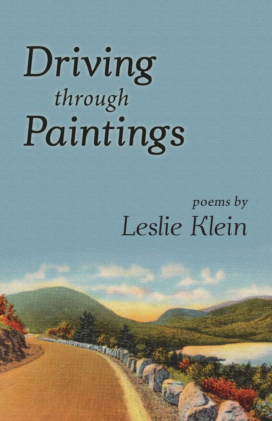Driving through Paintings by Leslie Klein | Goodreads