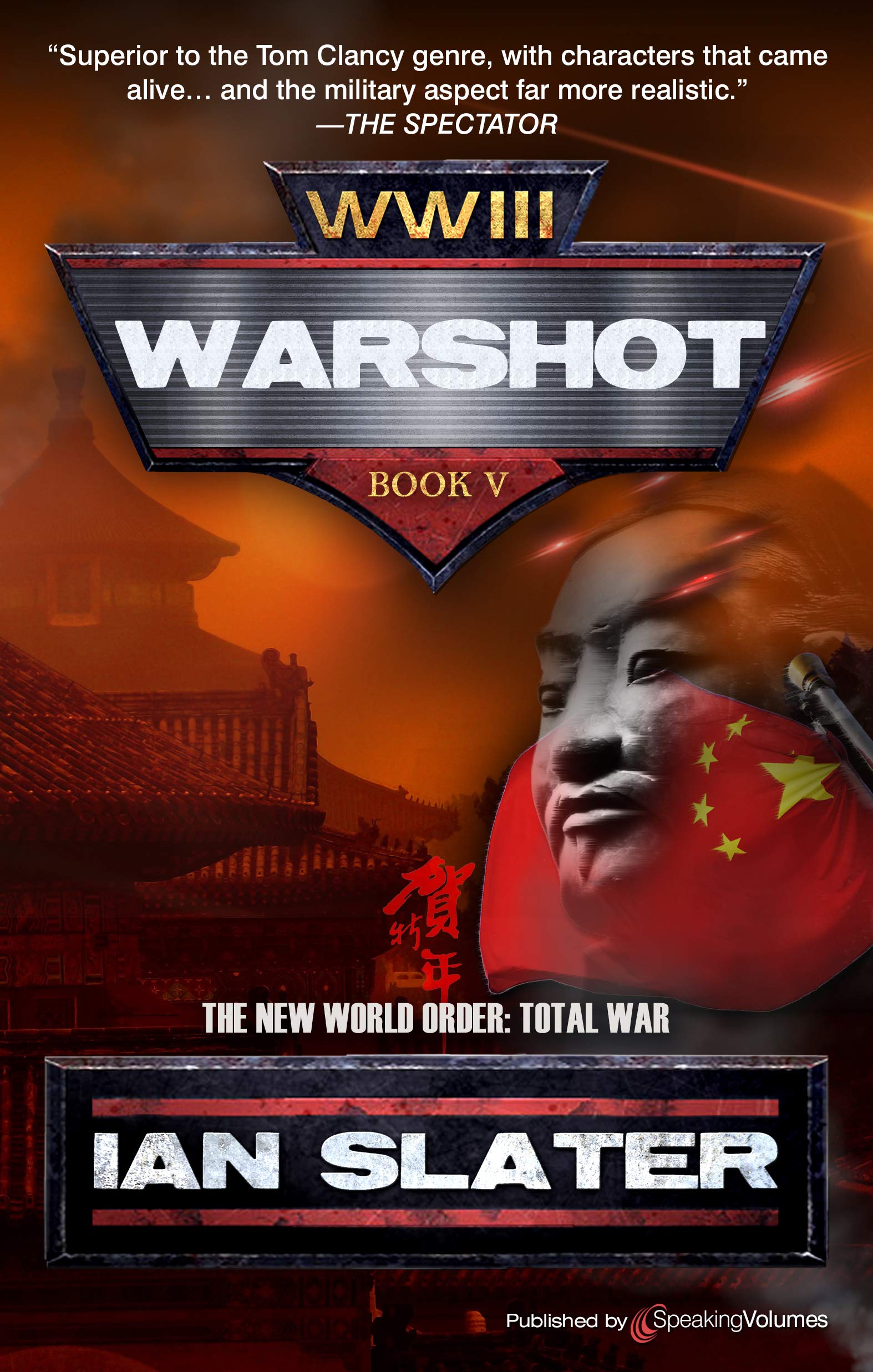 Warshot (WW III Book 5) by Ian Slater | Goodreads