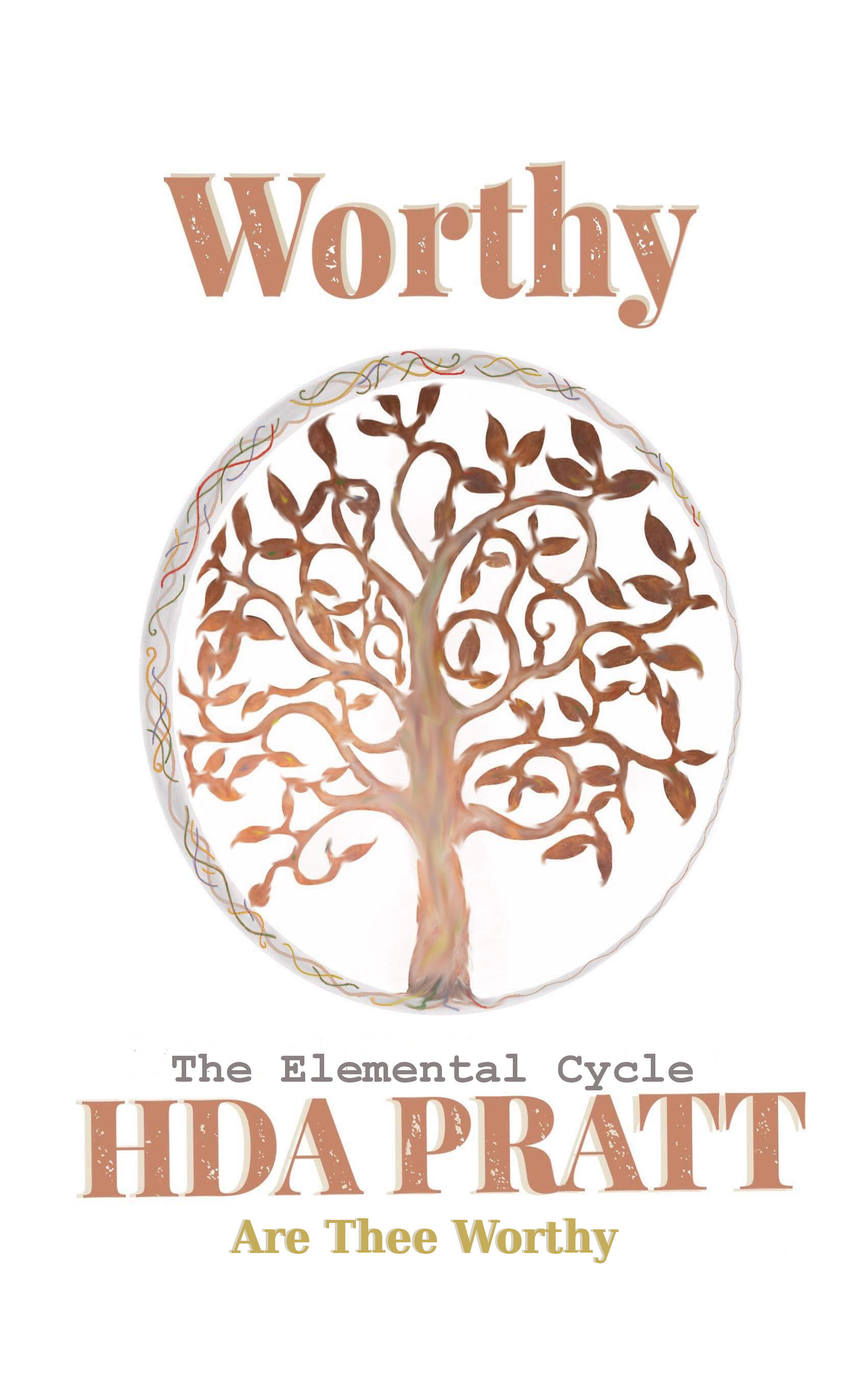 Worthy by H.D.A. Pratt | Goodreads