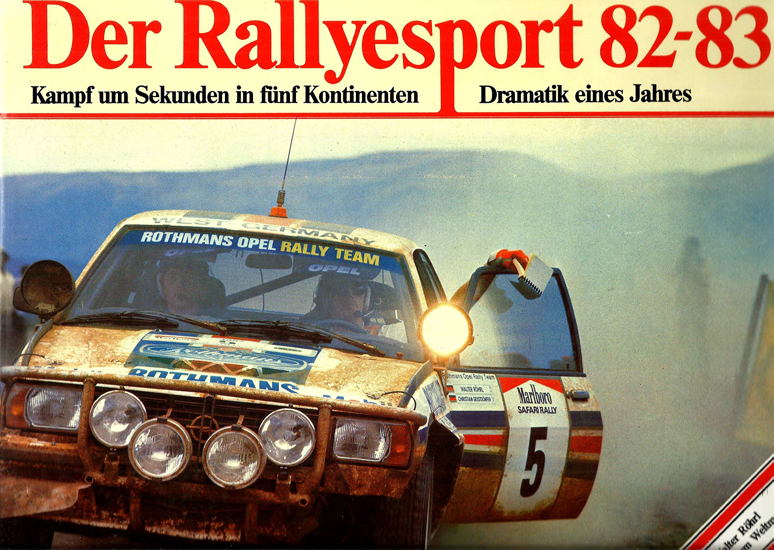 Der Rallyesport 82-83 (English edition) by Reinhard Klein | Goodreads