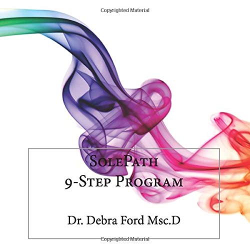 SolePath 9-step Program by Debra Ford | Goodreads