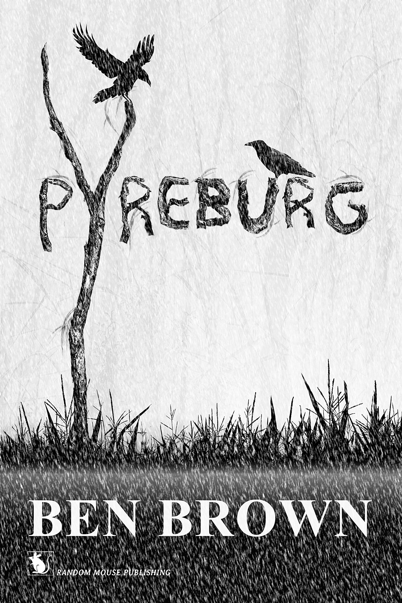 Pyreburg by Ben Brown | Goodreads