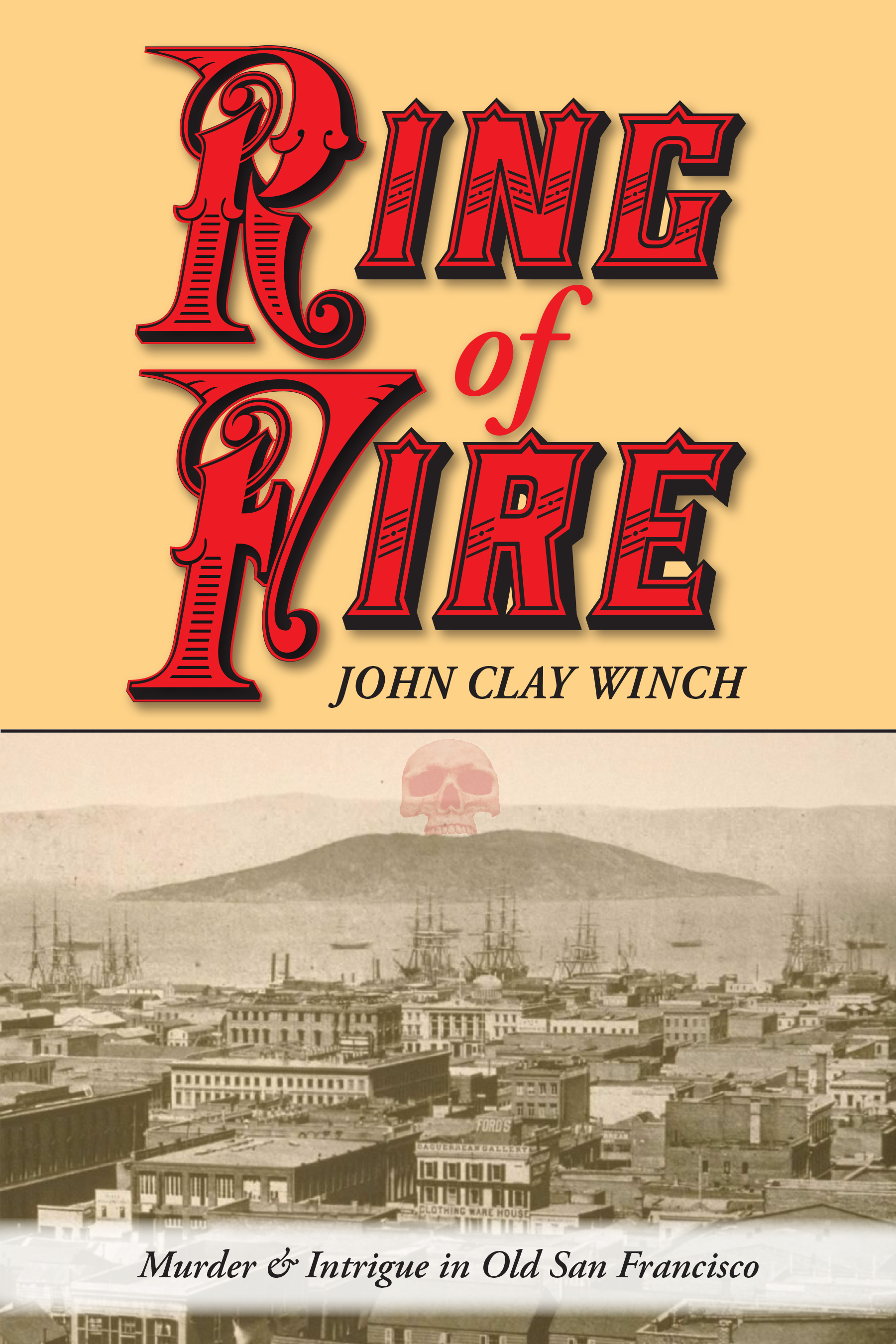 Ring of Fire by John Clay Winch | Goodreads
