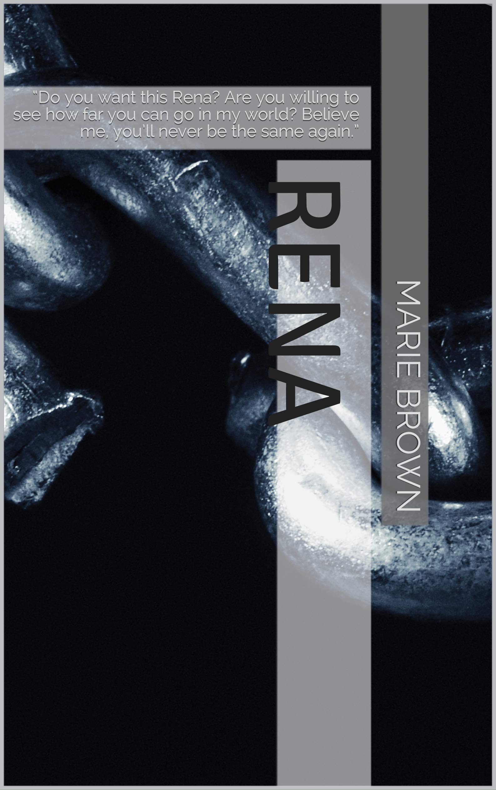 Rena: “Do you want this Rena? Are you willing to see how far you can go ...