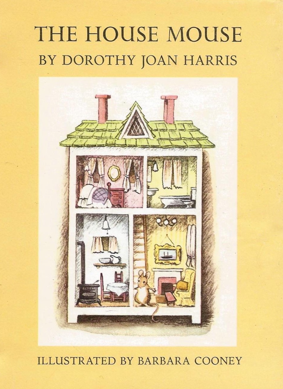 The House Mouse by Dorothy Joan Harris | Goodreads