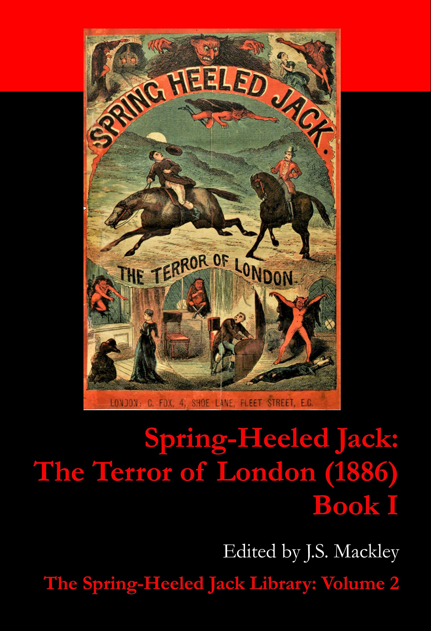 Spring-Heeled Jack: The Terror of London (1886) Book 1 by J.S. Mackley | Goodreads