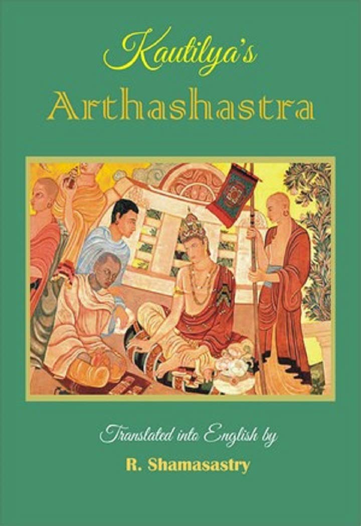 Kautilya's Arthashastra by Chanakya | Goodreads