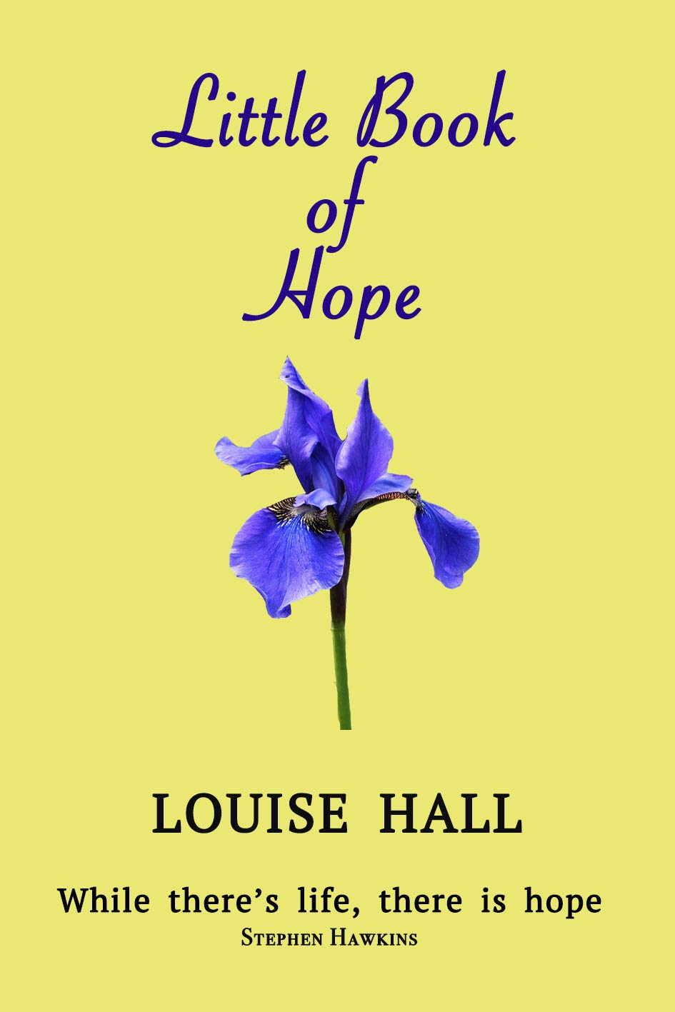 Little Book of Hope by Louise Hall | Goodreads