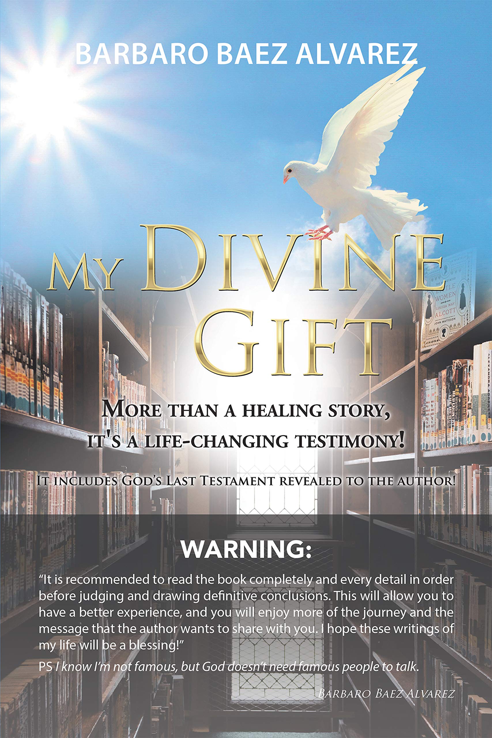 My Divine Gift: More Than a Healing Story, It's a Life-Changing ...