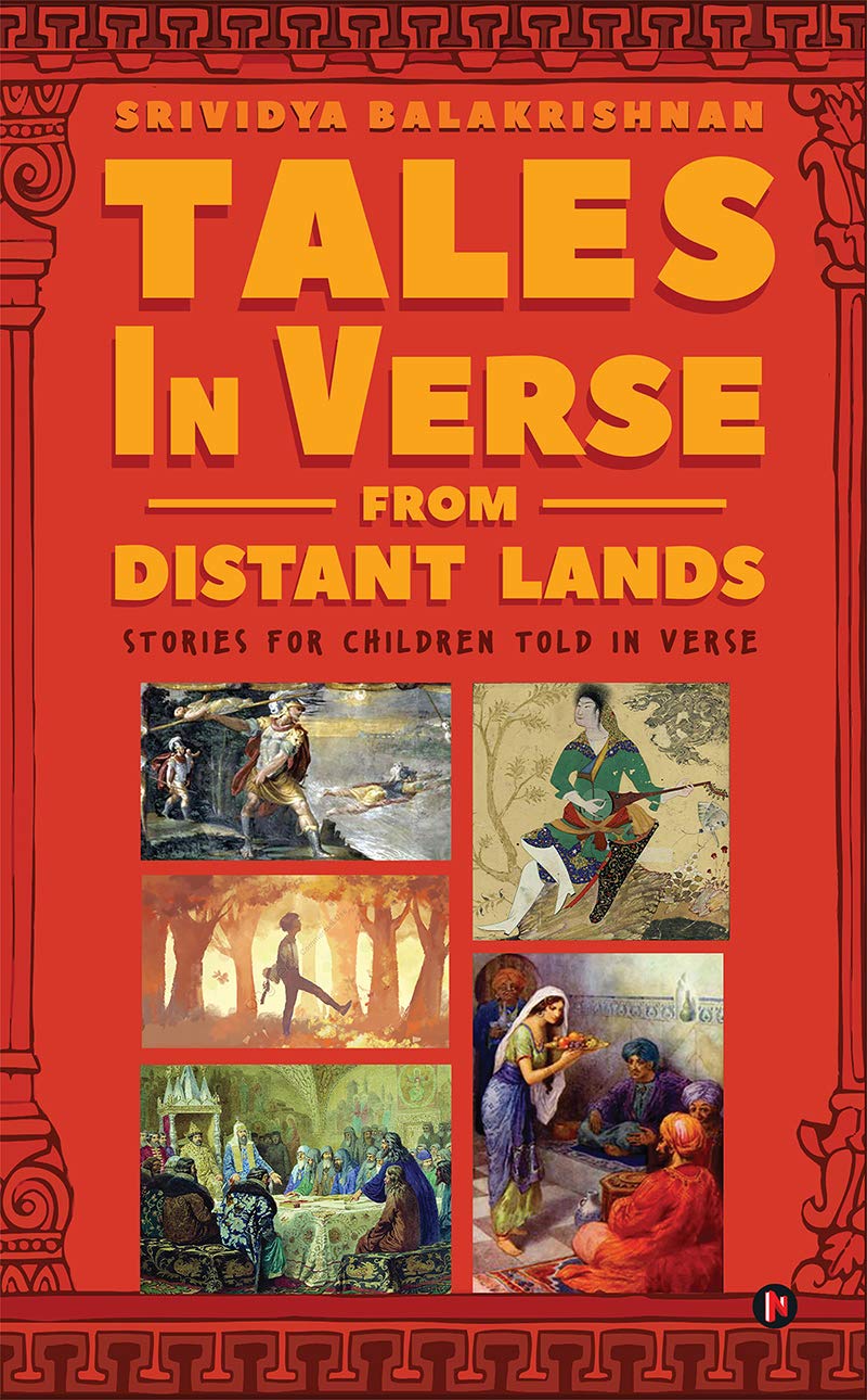 TALES IN VERSE FROM DISTANT LANDS : Stories for Children Told in Verse ...