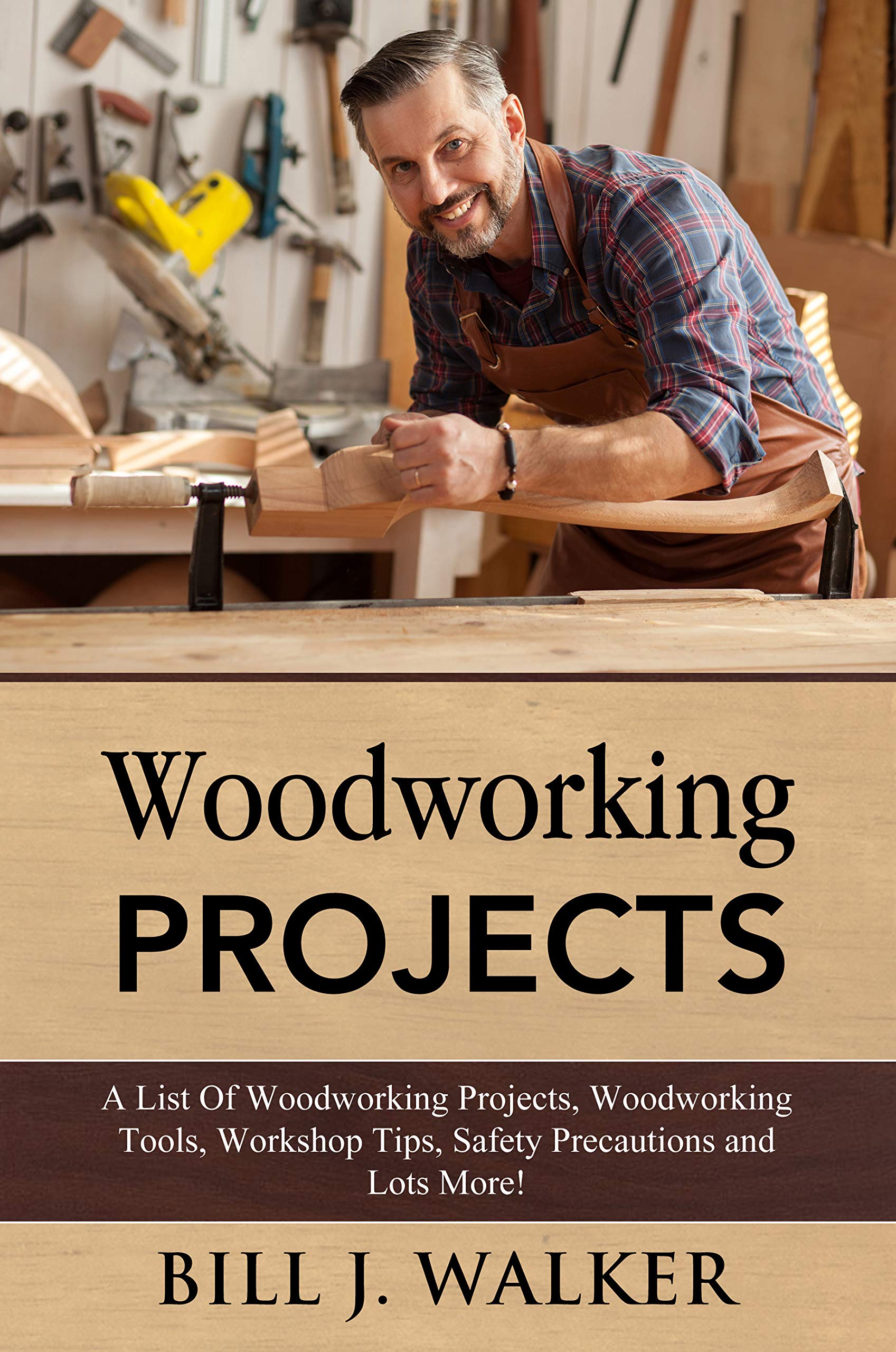 WOODWORKING PROJECTS: A List Of Woodworking Projects, Tools, Workshop ...