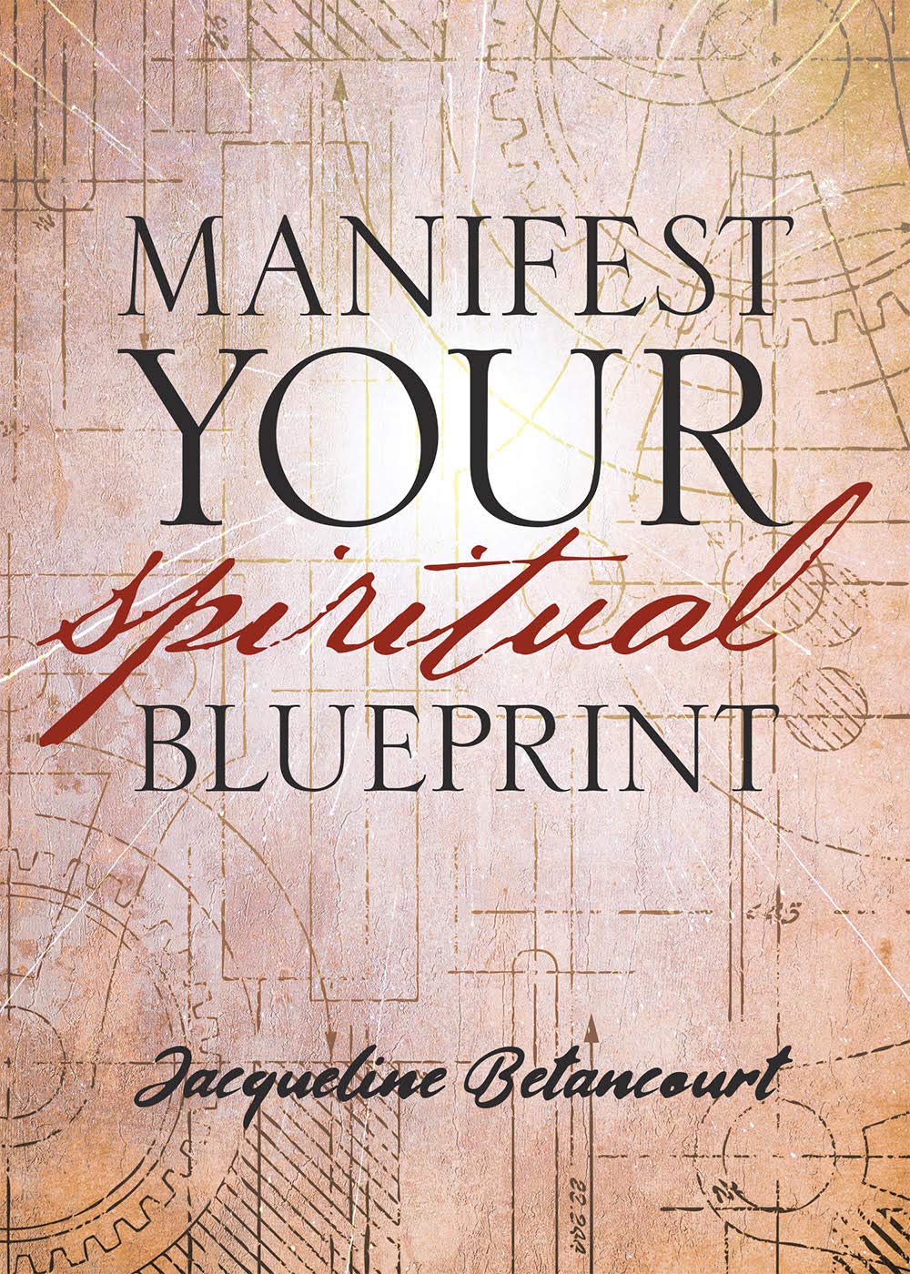 Manifest Your Spiritual Blueprint: Shift into Your Best Life by ...