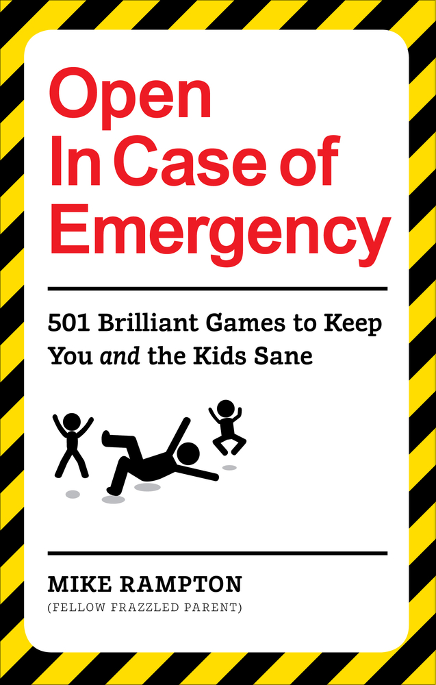 Open In Case of Emergency: 501 Games to Entertain and Keep You and the ...