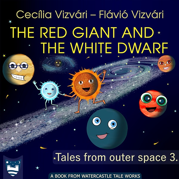 The Red Giant and the White Dwarf by Cecília Vizvári | Goodreads