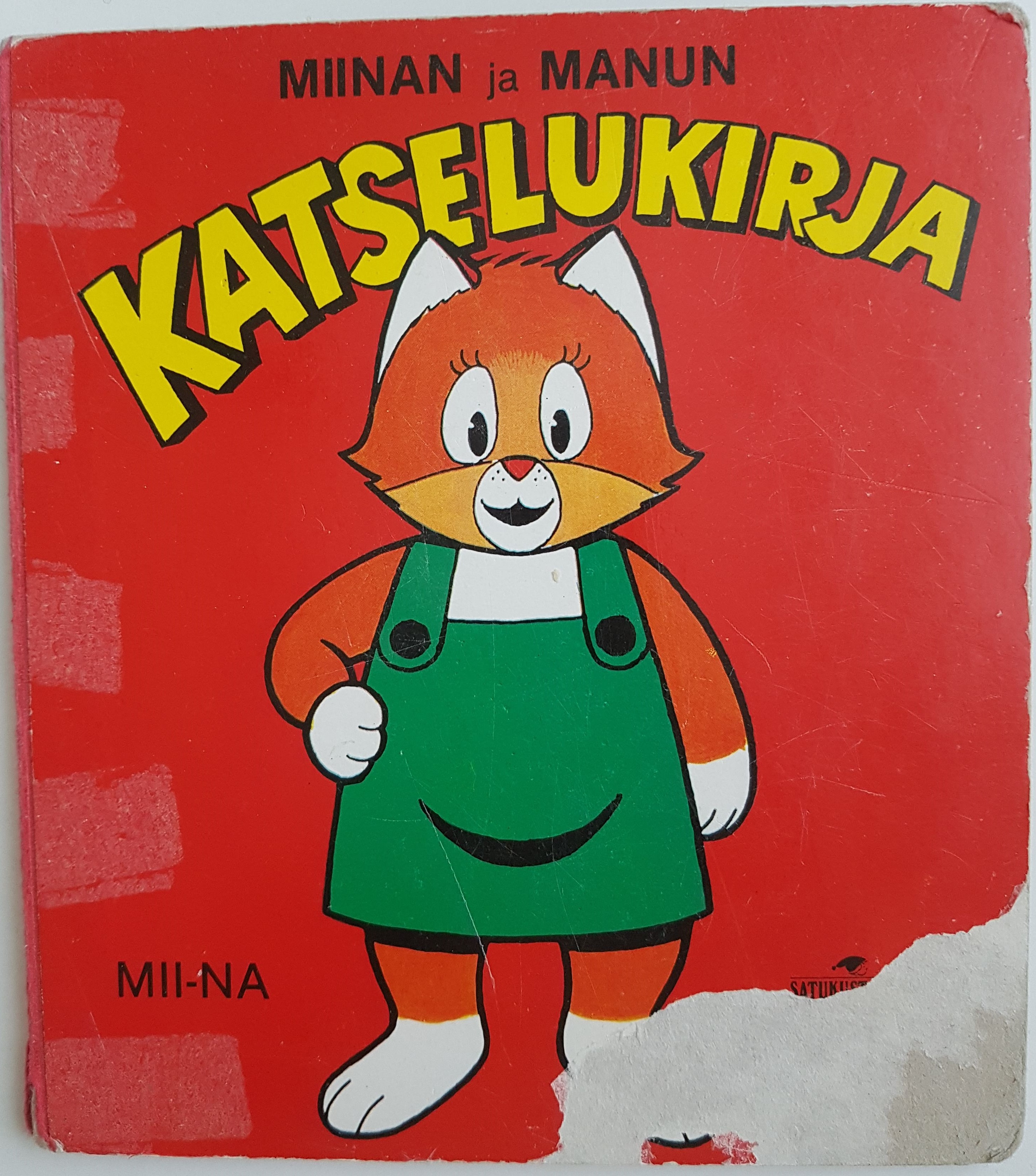 Miinan ja Manun katselukirja: MII-NA by Teutori | Goodreads