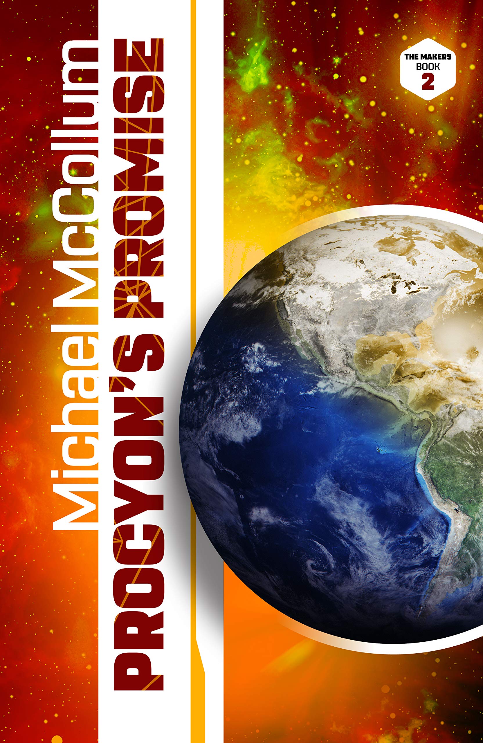 Procyon’s Promise (The Makers #2) by Michael McCollum | Goodreads