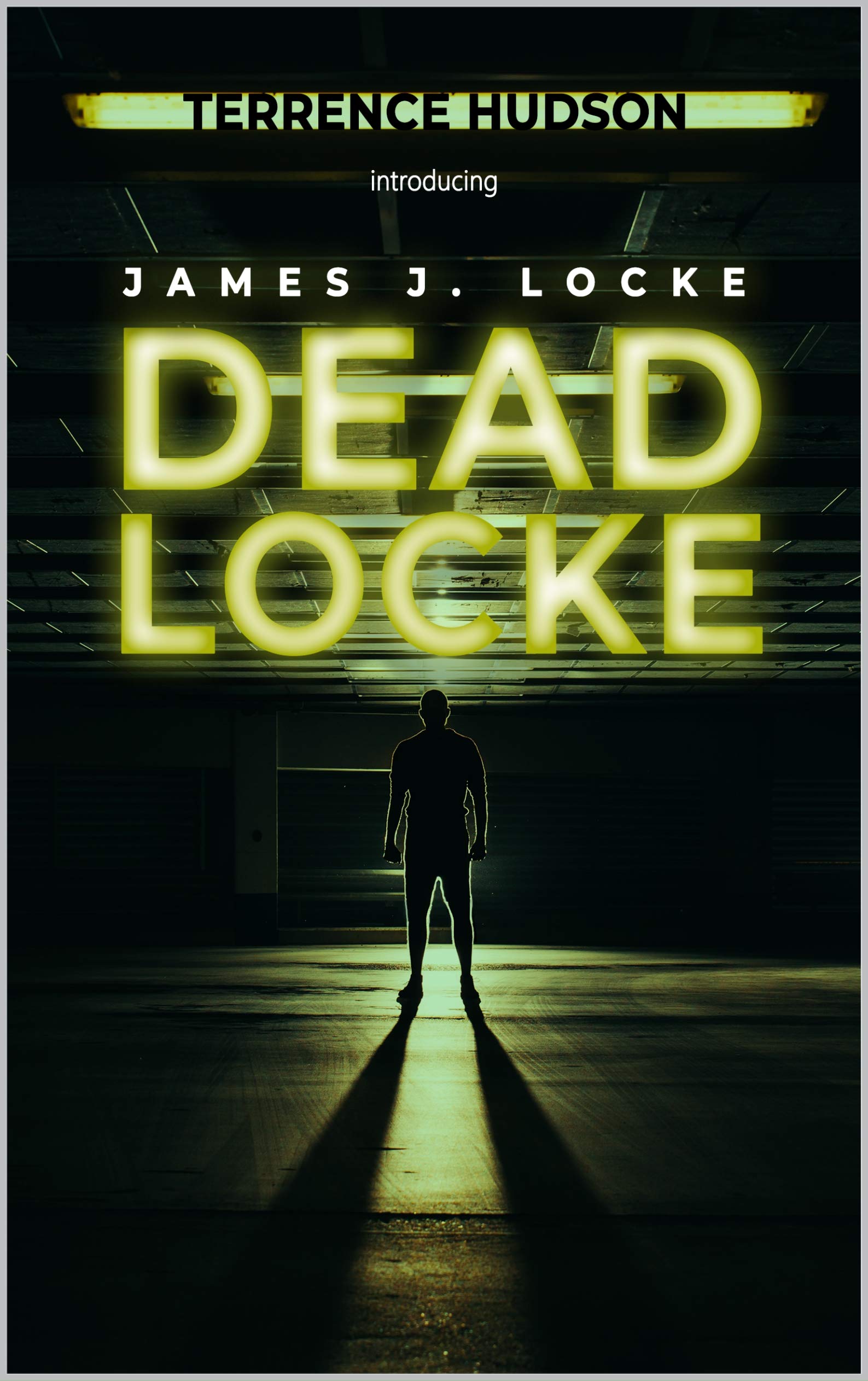 Dead Locke by Terrence Hudson | Goodreads