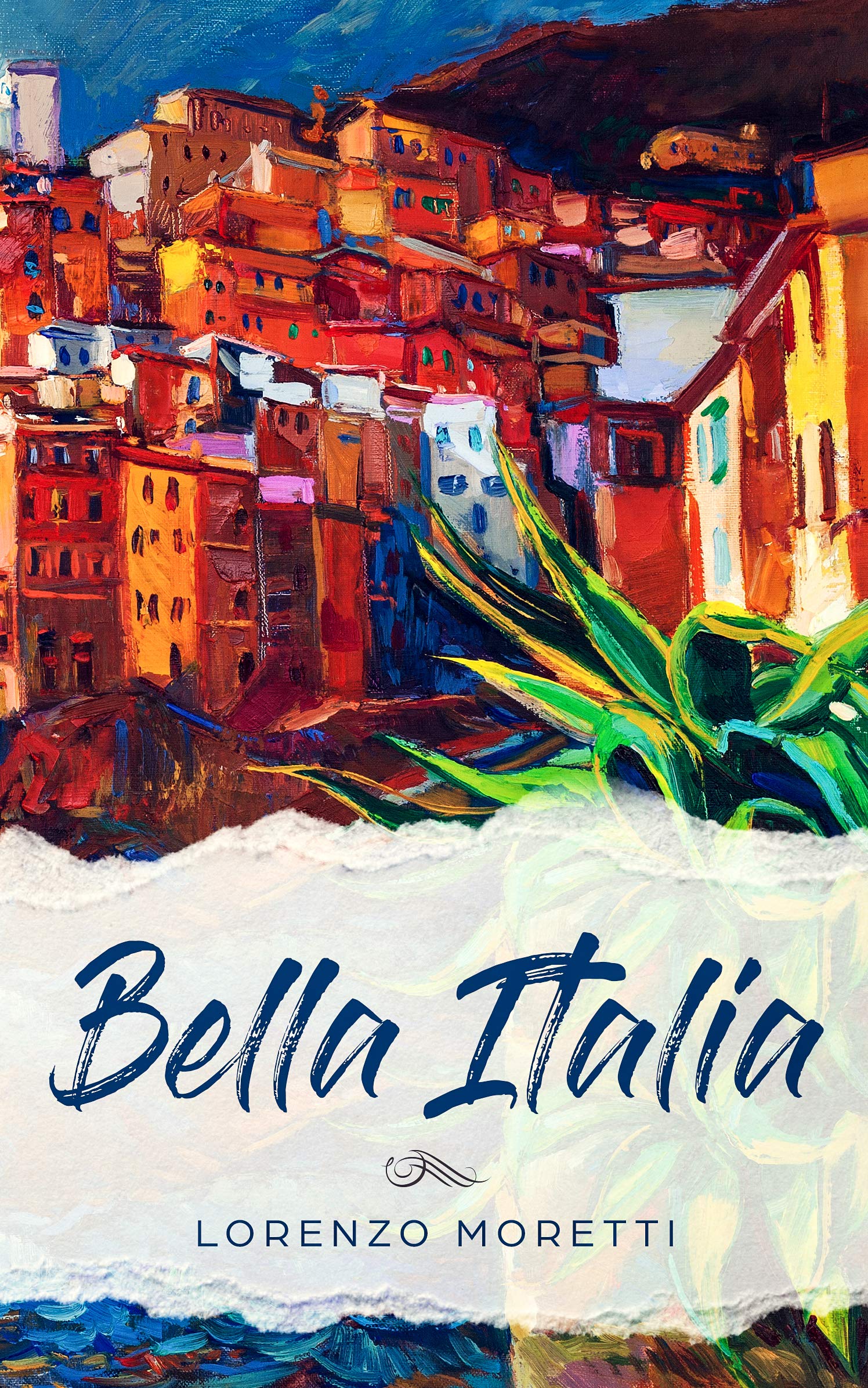 Bella Italia: Libro en italiano simple para principiantes by Lorenzo ...
