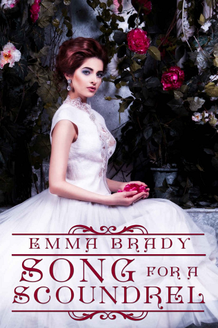 Song for a Scoundrel (Sinners Club #4.5) by Emma Brady | Goodreads