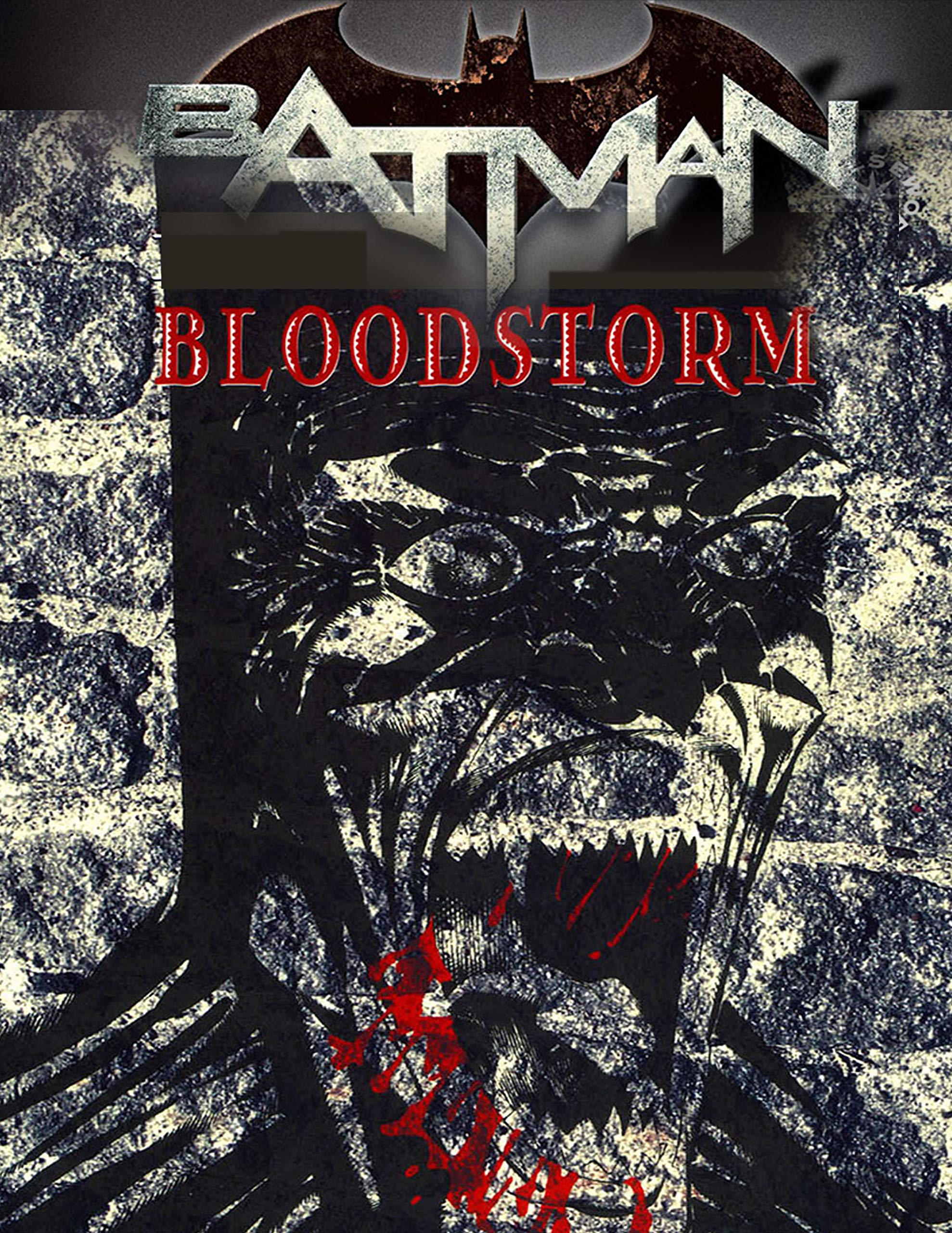 Batman Bloodstorm Comic by Trapader Bidde Natry | Goodreads