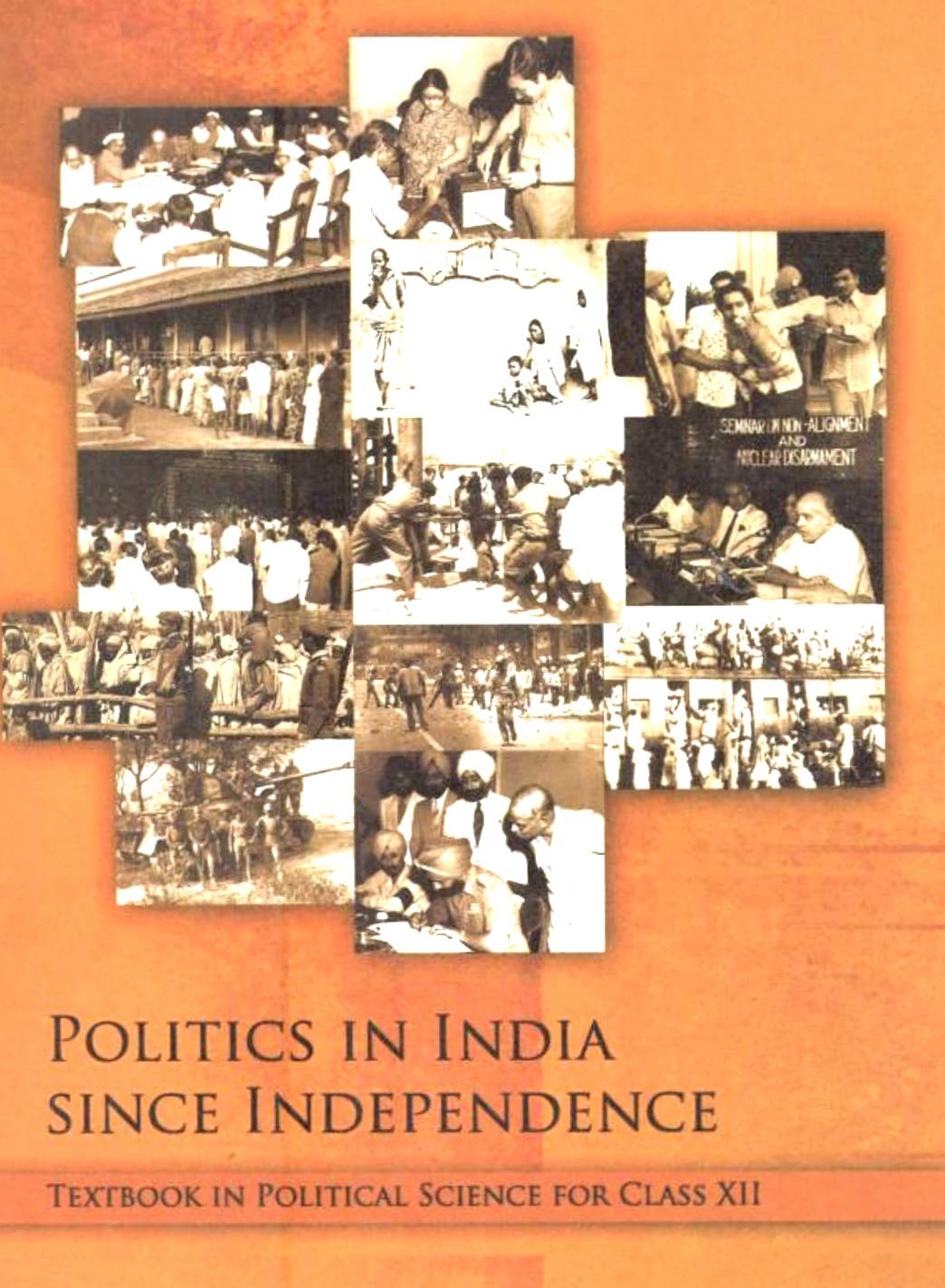 Politics in India Since Independence (NCERT): Textbook of Political ...