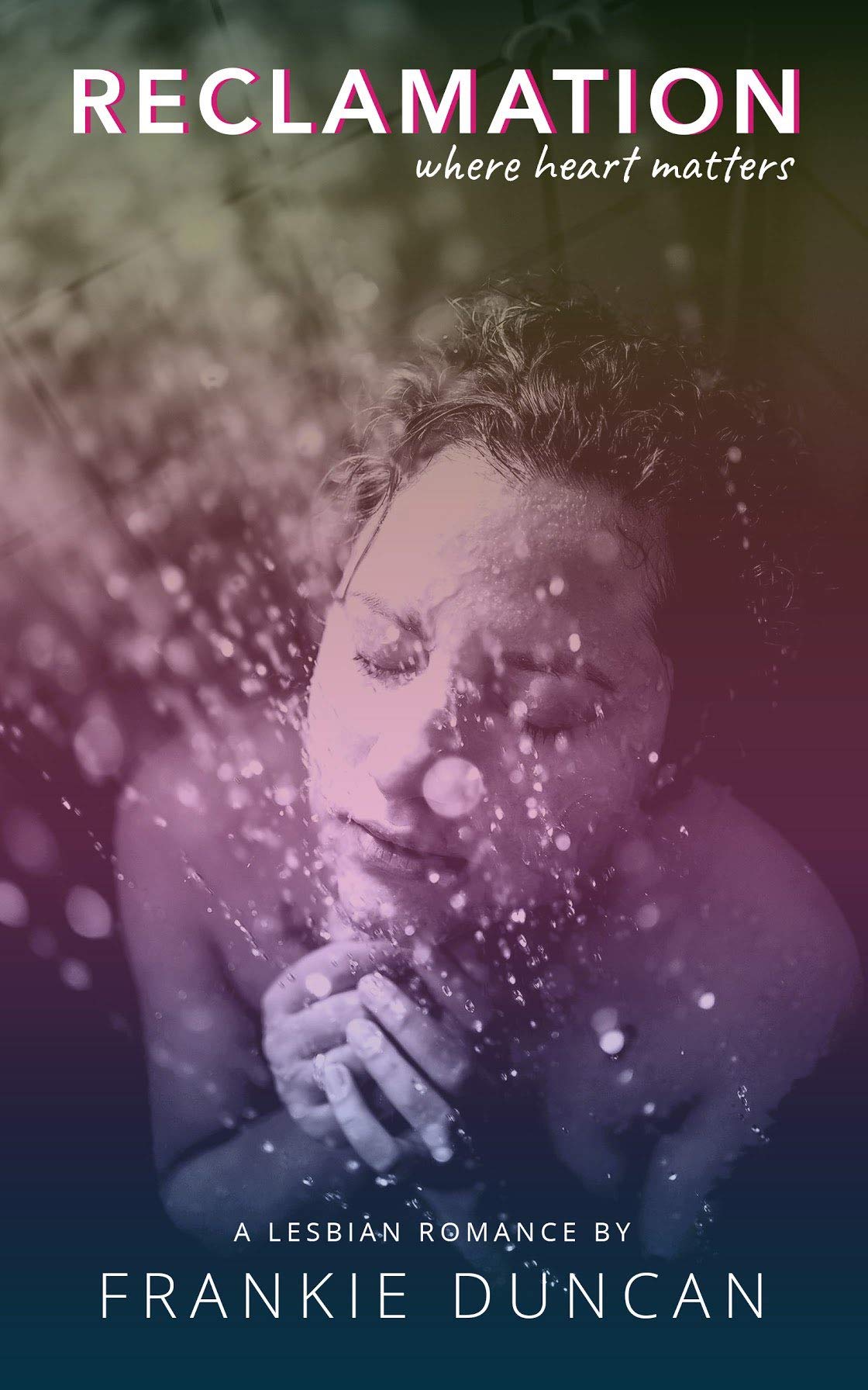 Reclamation by Frankie Duncan | Goodreads