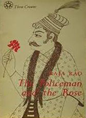 The Policeman and the Rose: Stories by Raja Rao | Goodreads
