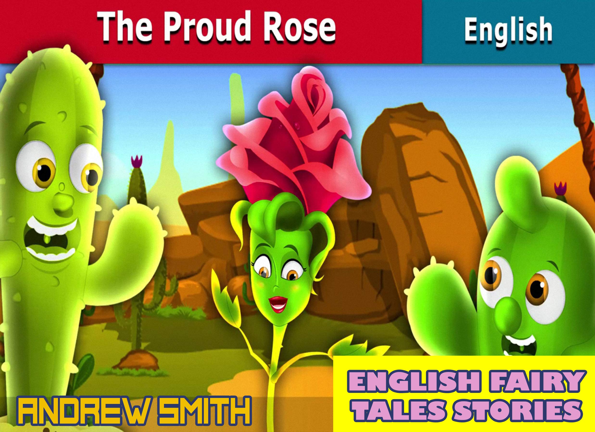 English Fairy Tales Stories: The Proud Rose - Great 5-Minute Fairy Tale ...