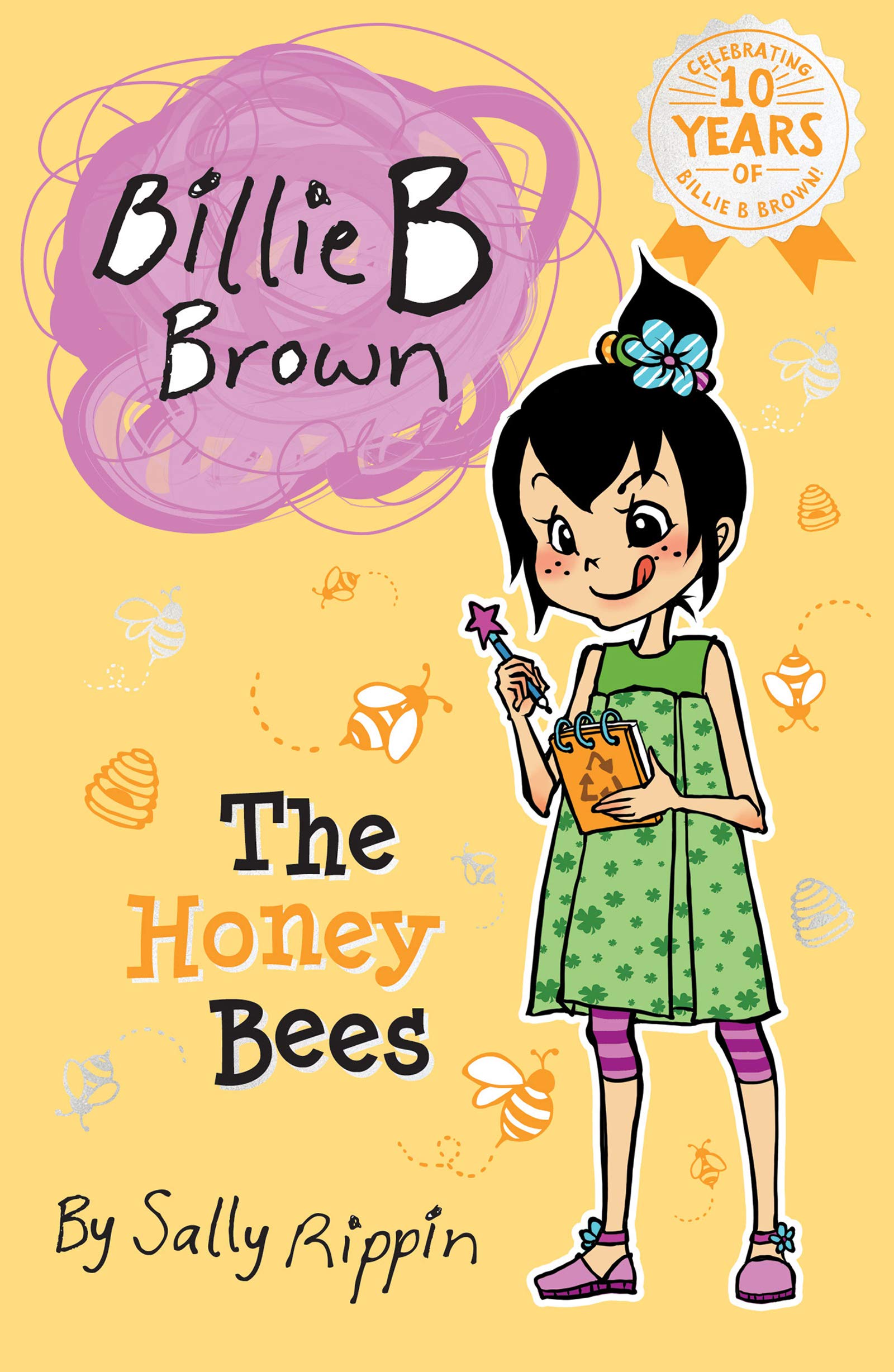 The Honey Bees (Billie B Brown Book 23) by Sally Rippin | Goodreads