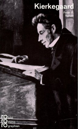 Kierkegaard by Peter P. Rohde | Goodreads