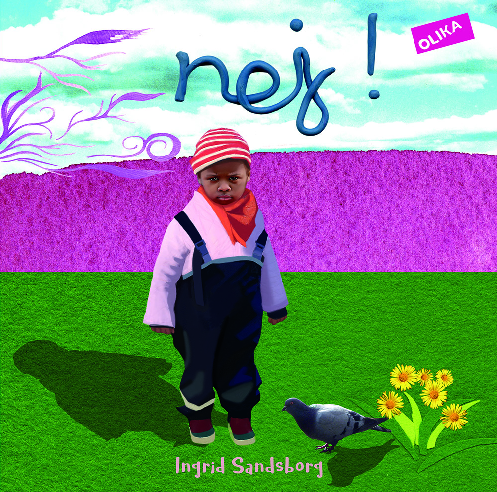 Nej! by Ingrid Sandsborg | Goodreads