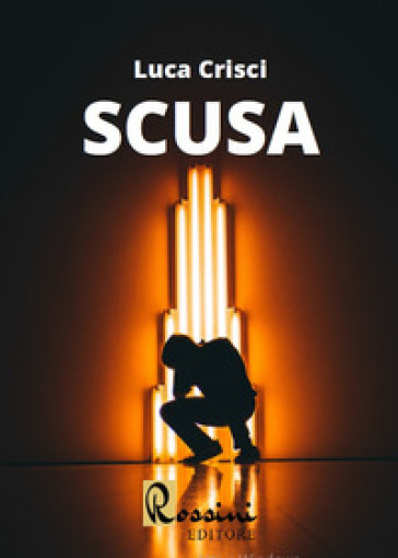 Scusa by Luca Crisci | Goodreads